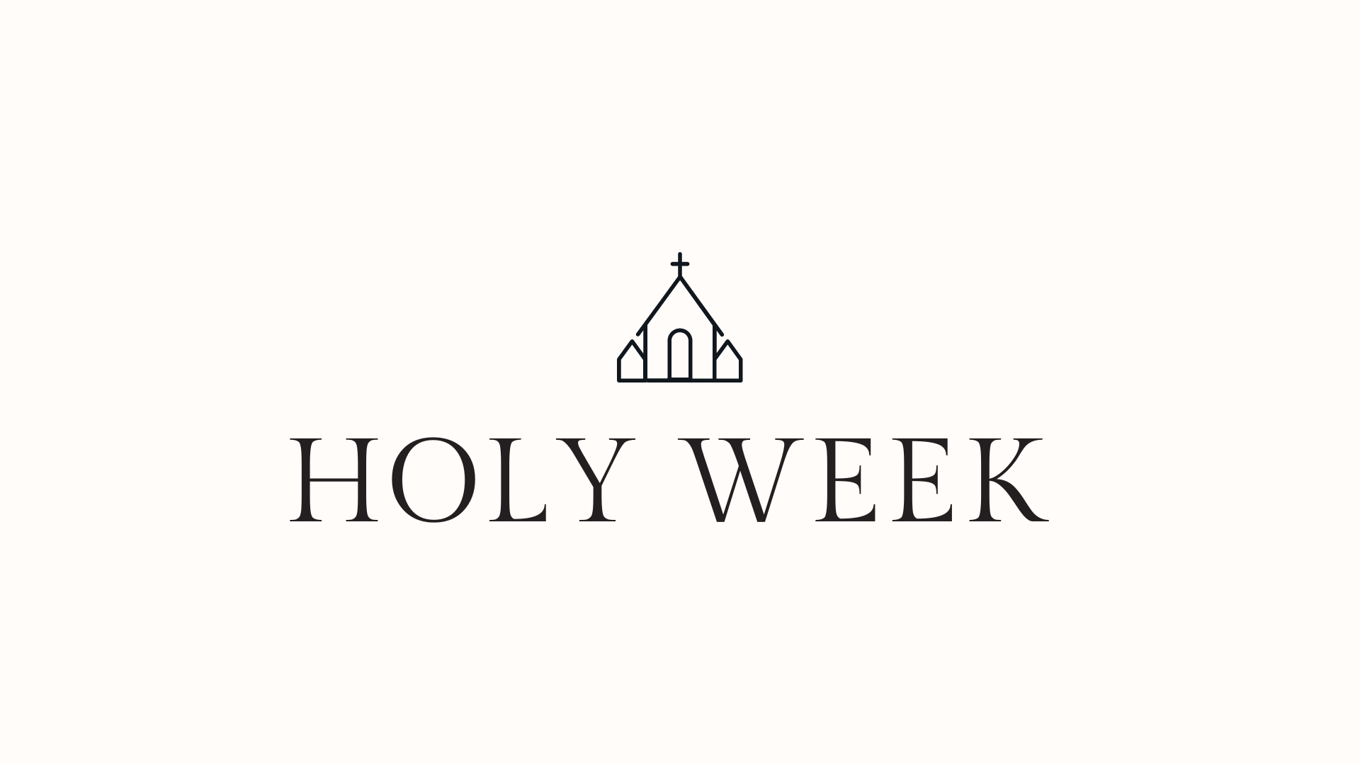 Holy Week Bible Plan - Riverside Church